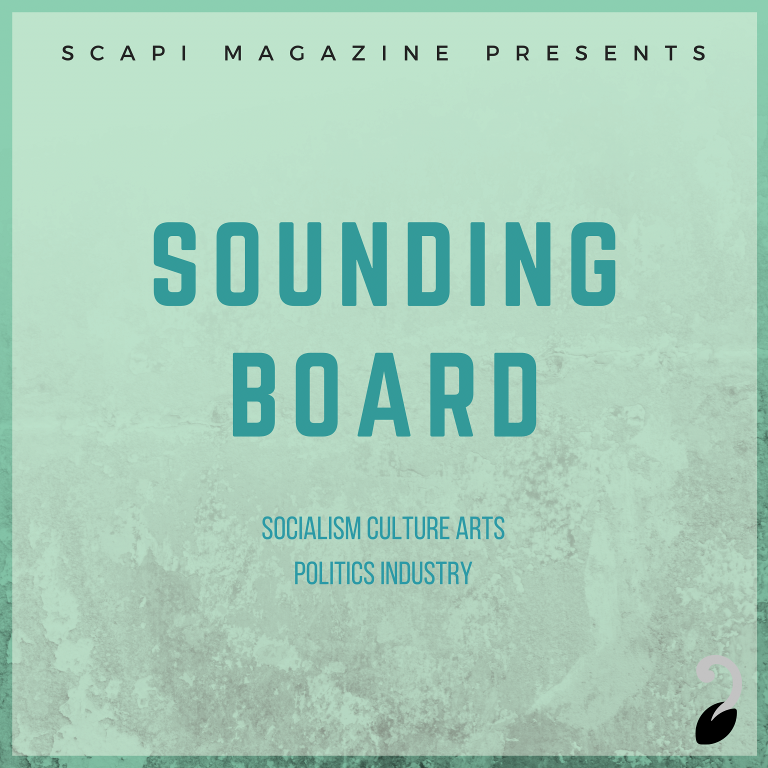 Scapi Radio 11.27.17 Sounding Board